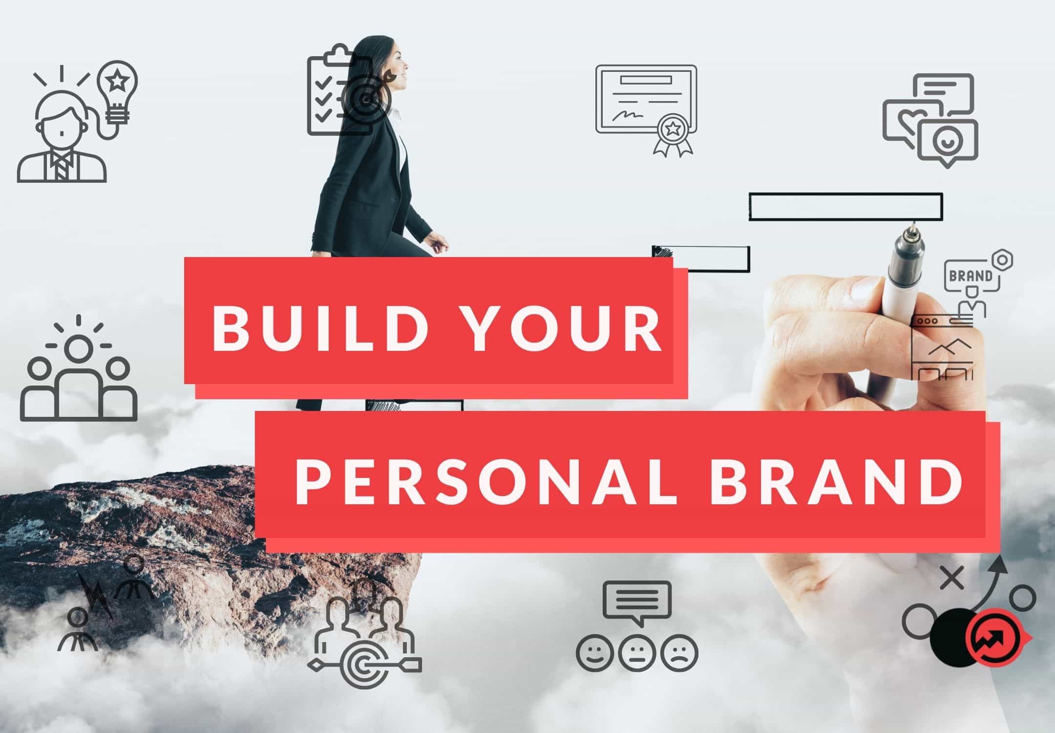 10 Easy Steps To Building A Successful Personal Brand 10 Easy Steps To Building A Successful Personal Brand